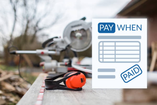 What Does "Pay When Paid" Mean in a Construction Contract?