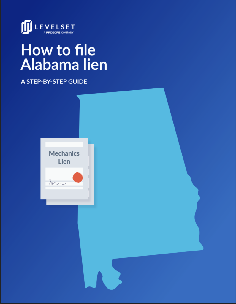 How to file a Mechanics Lien in Alabama Guide | Levelset