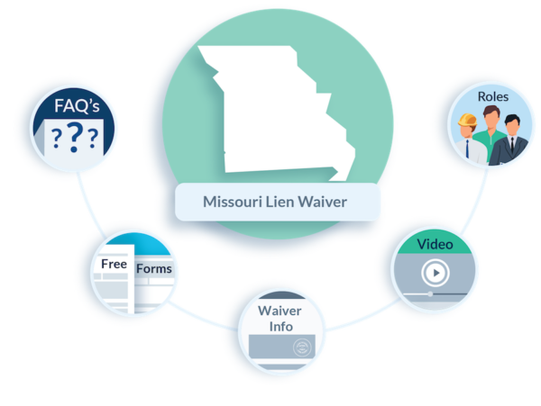 Missouri Lien Waiver FAQs, Guide, Forms, & Resources