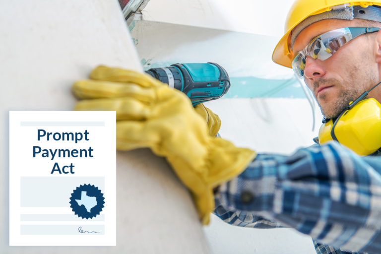 Texas Prompt Payment Act | What Contractors Need to Know