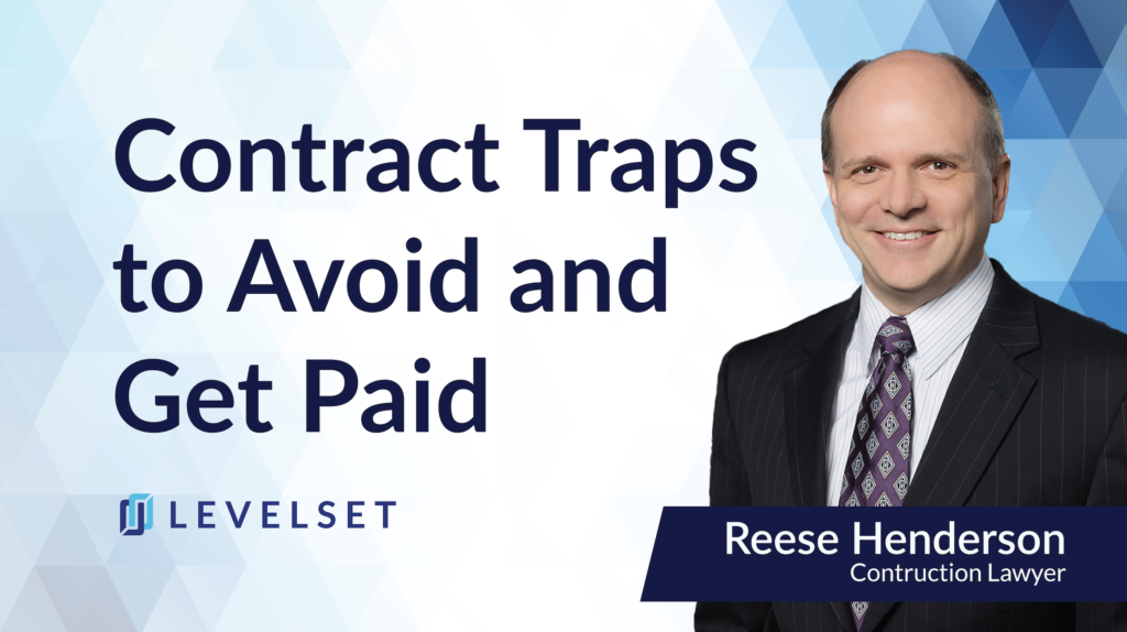 Free Webinar: Contract Traps To Avoid and Get Paid | Levelset