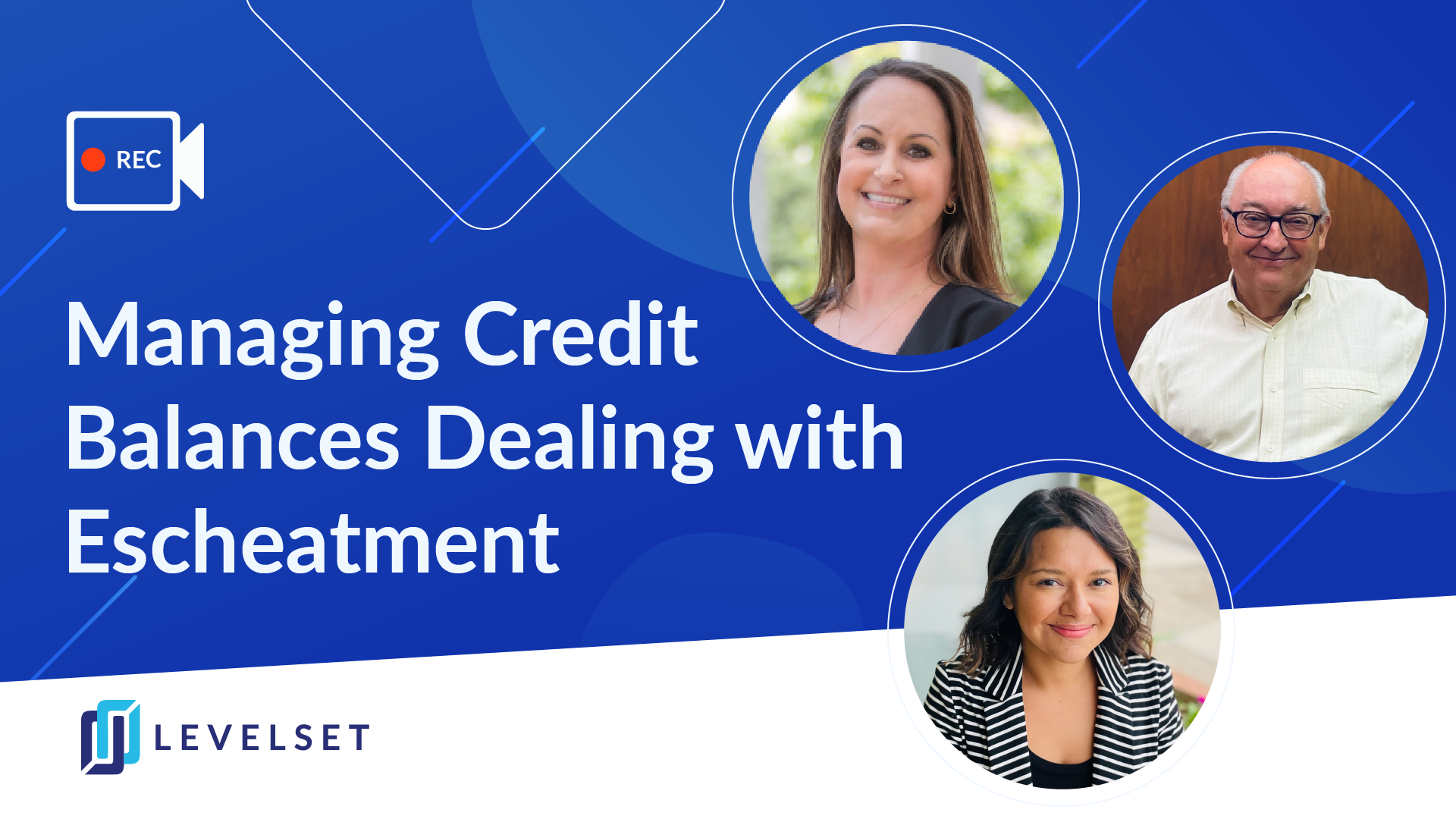 How to Manage Credit Balances when it comes to Escheatment | Levelset