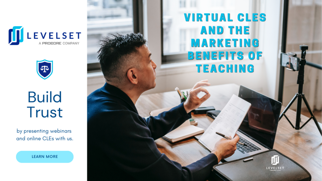 Virtual CLEs and the Marketing Benefits of Teaching | Levelset